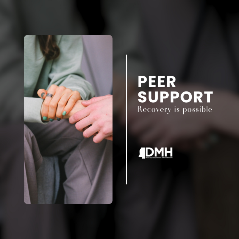 Peer Support Services – Mississippi Department of Mental Health